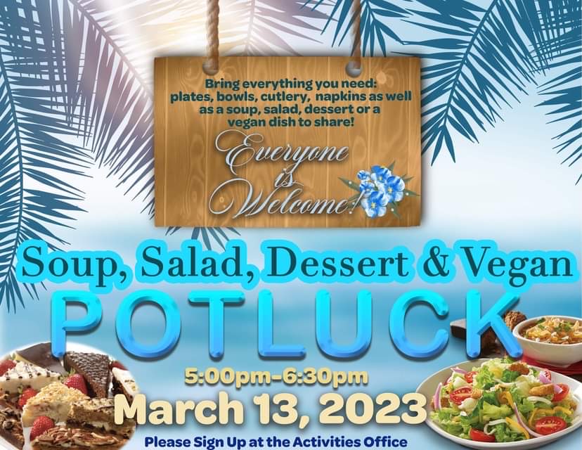 Soup, Salad, Dessert, and Vegan Potluck Dinner » The Palms RV Resort