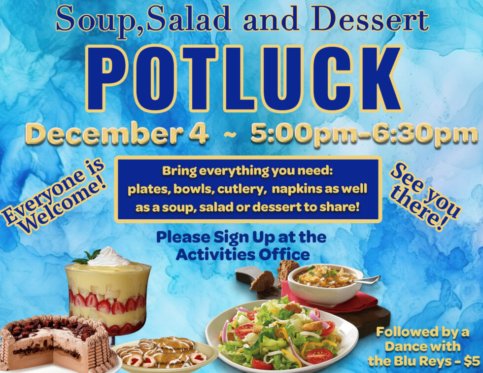 Pot Luck Dinner- Soup, Salad and Dessert » The Palms RV Resort